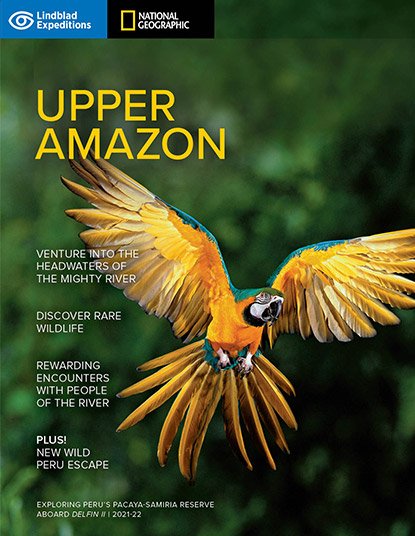 Amazon Adventure Travel | Amazon Expedition | Lindblad Expeditions